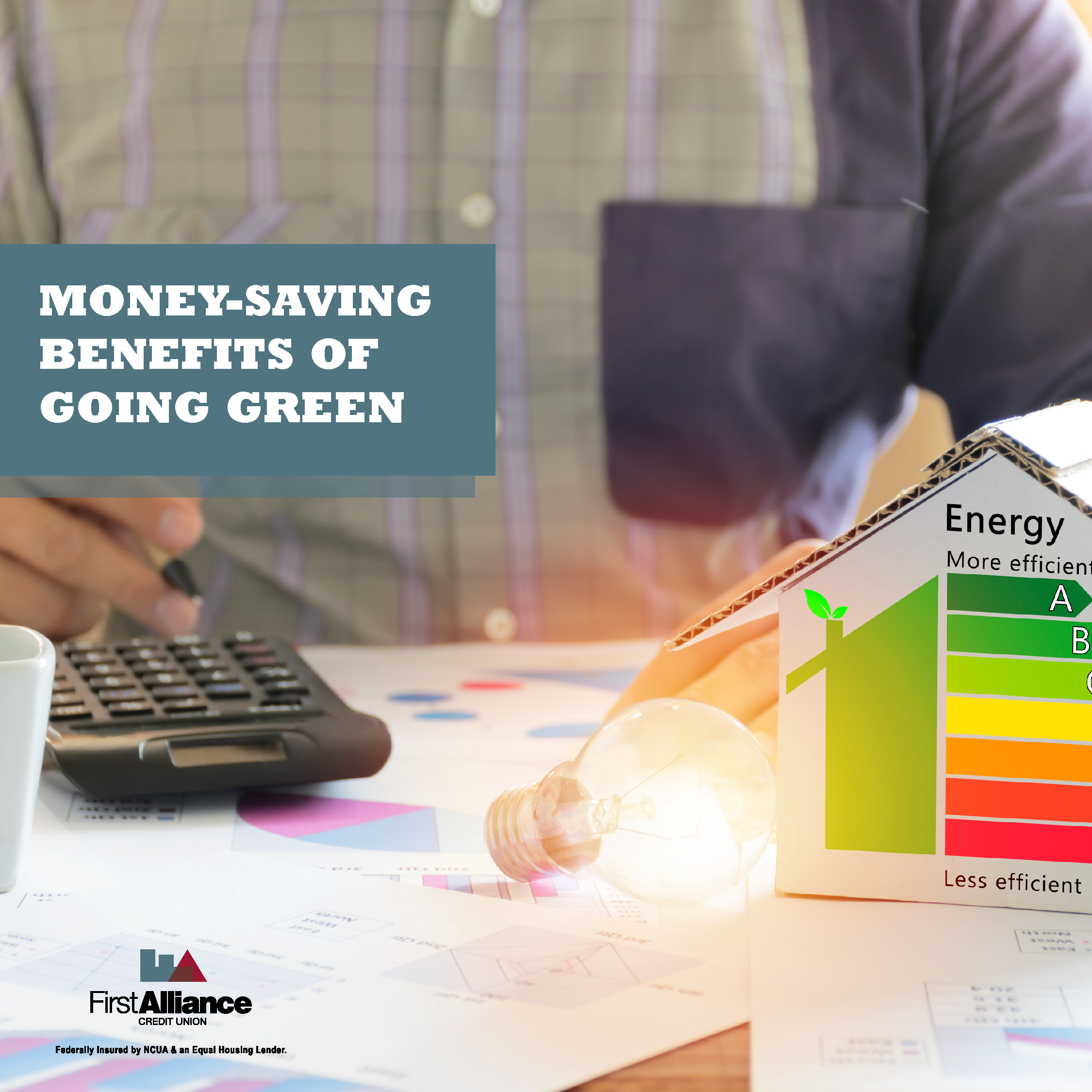 Money-Saving Benefits of Going Green